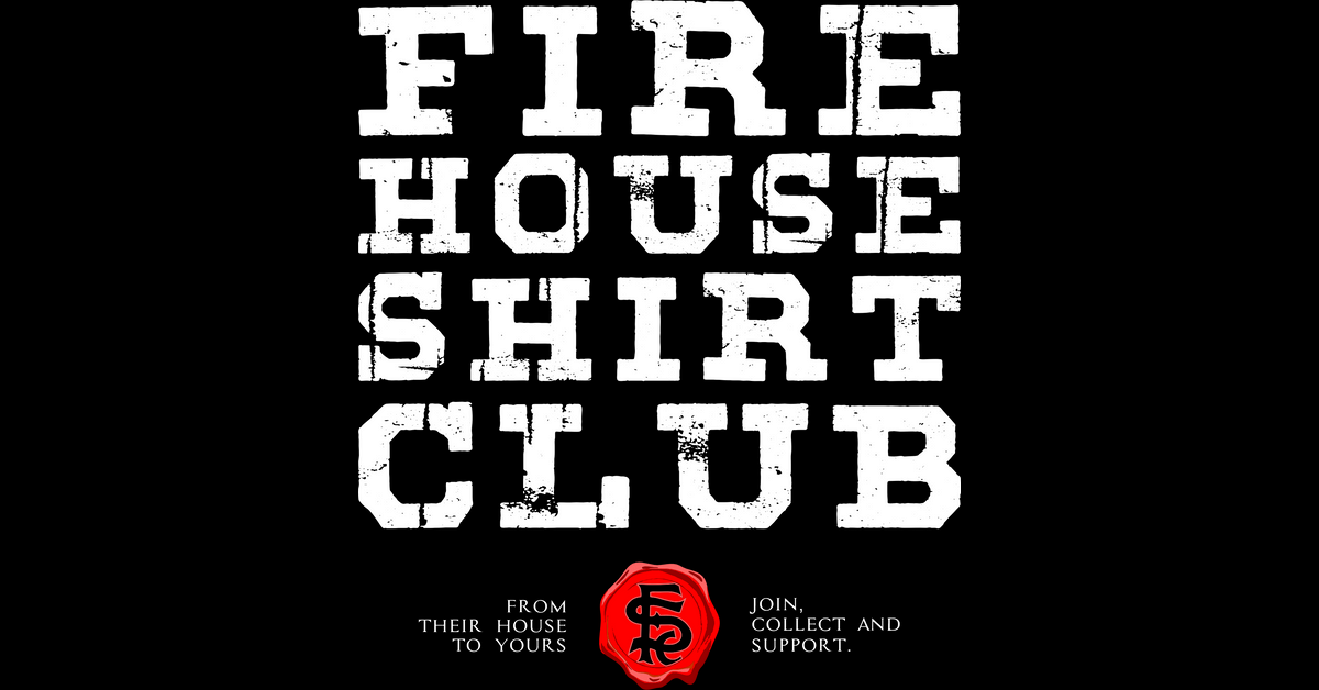Firehouse Shirt Club